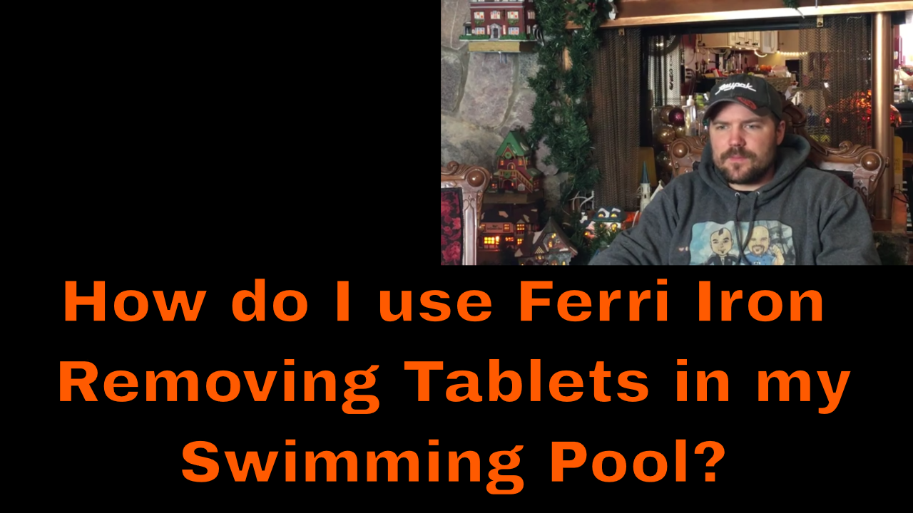 Getting The Iron Out – Ask the Pool Guy